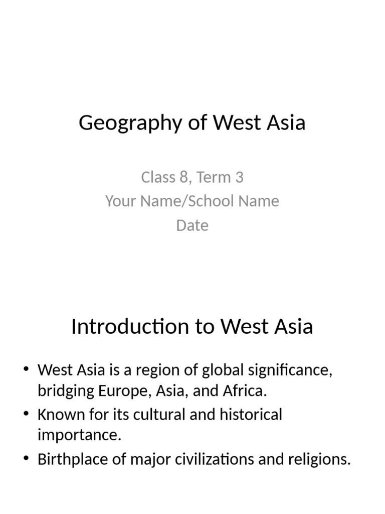 Overview of West Asia's Geography | PDF | Arabian Peninsula | Earth ...