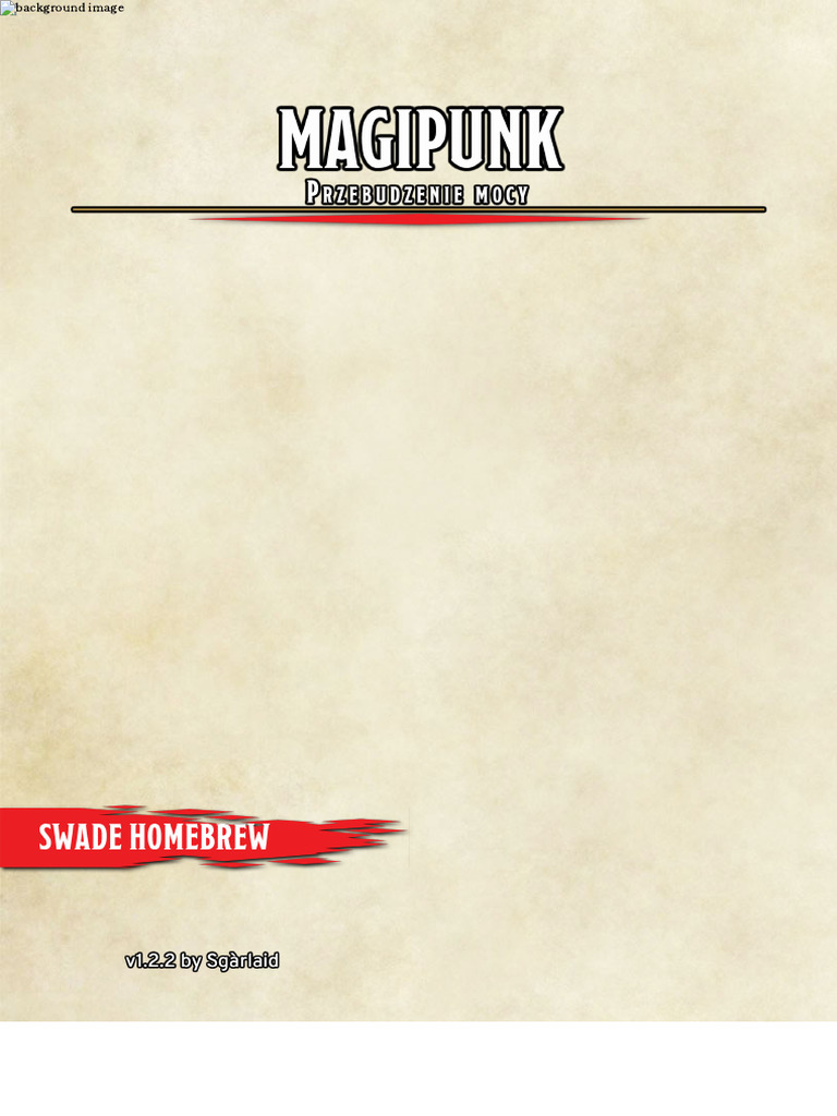 MAGIPUNK 1.2.2 - The Homebrewery | PDF