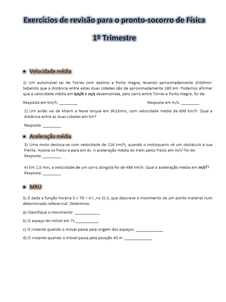 1º ano (1º tim.)-Atividades de revisão para pronto-socorro (Física ...