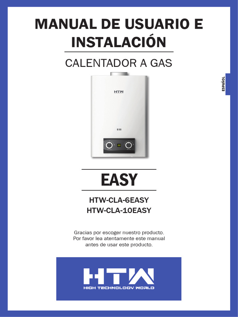 Manual Usuario Calentador Agua A Gas 6 Litros Tiro Natural Atmosferico HTW Cla 6easy GLP | PDF ...