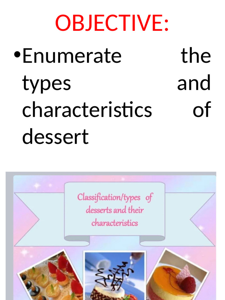 Types and Characteristics of Desserts | PDF