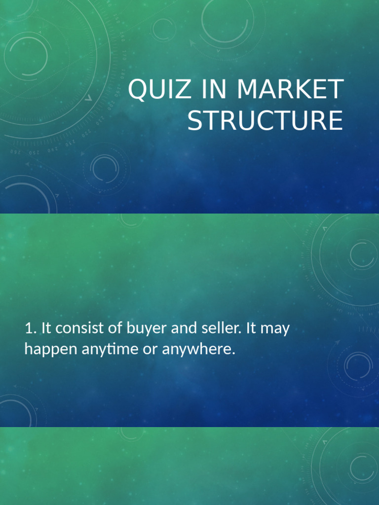 Quiz in Market Structure | PDF