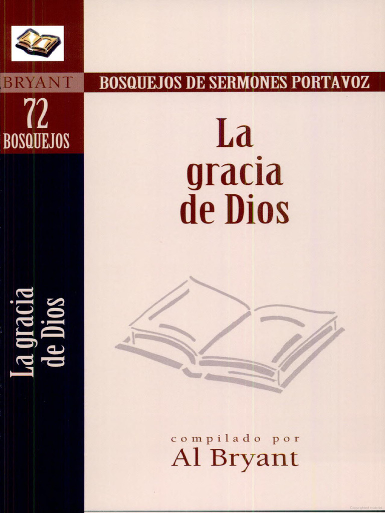 Bosquejos de Sermones Portavoz La Gracia de Dios Al Bryant | PDF