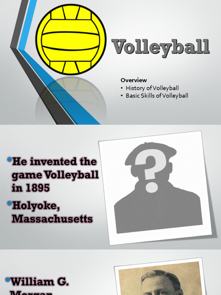 Share History of Volleyball | PDF | Volleyball | Games Of Physical Skill