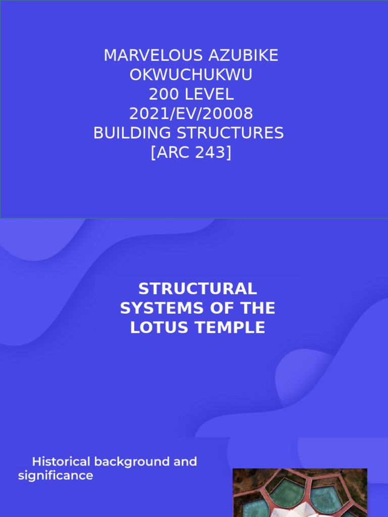 Structural Systems of The Lotus Temple | PDF