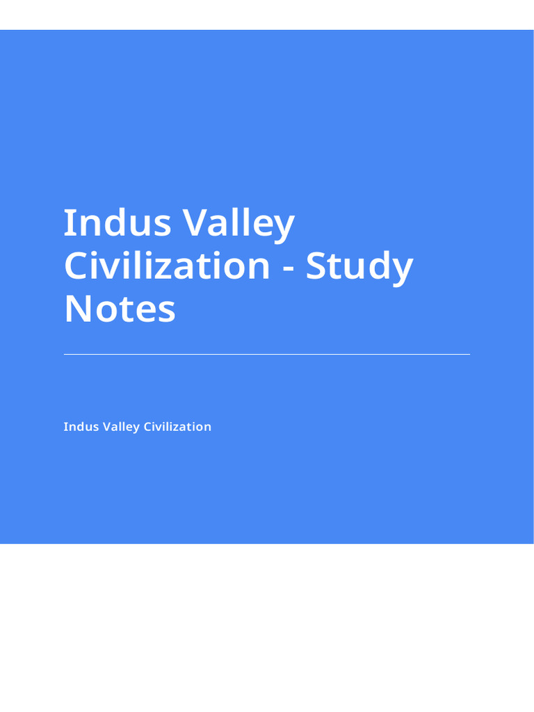 Overview of Indus Valley Civilization | PDF