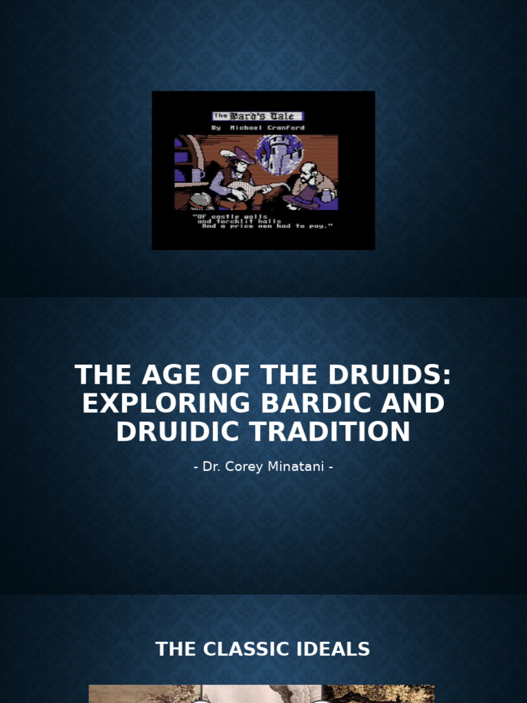 The Age of the Druids Slide 10-6-2024 | PDF | Bard | Druid