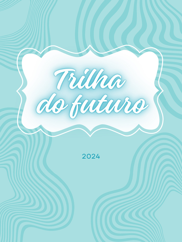 Trilha Do - 20241005 - 181020 - 0000 | PDF