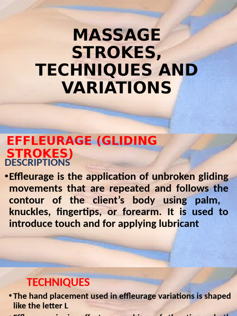 Effleurage Massage Stroke | PDF | Hand | Massage