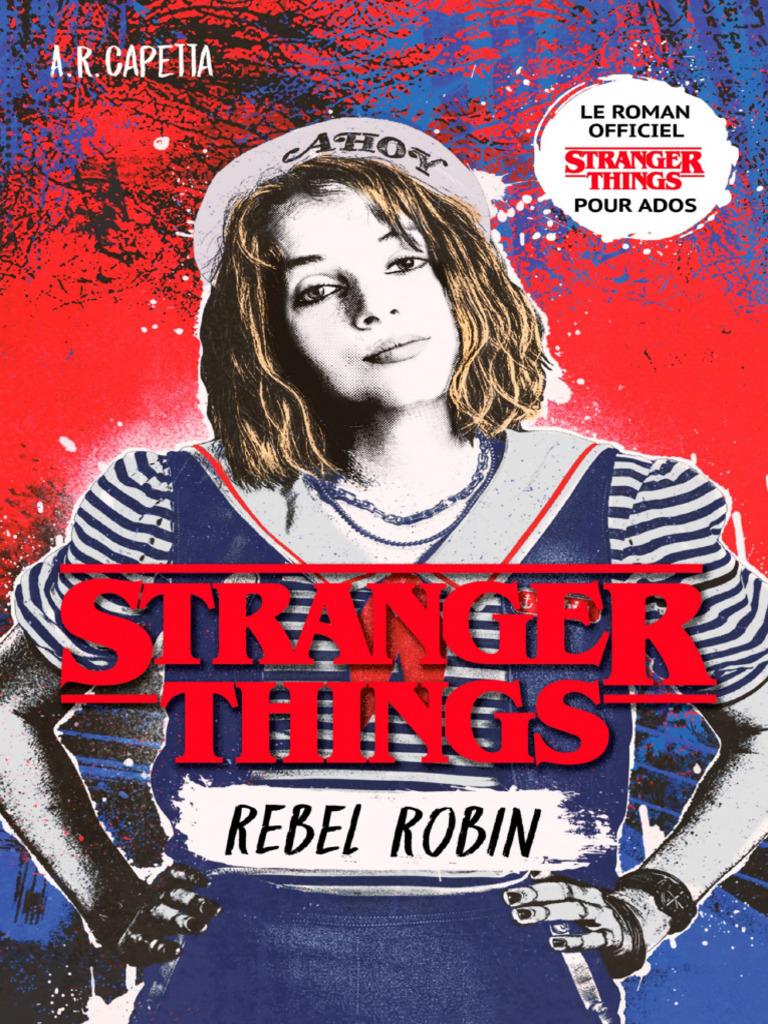 Stranger Things Rebel Robin (A.r. Capetta) (Z-Library) | PDF | Tempo | Amor