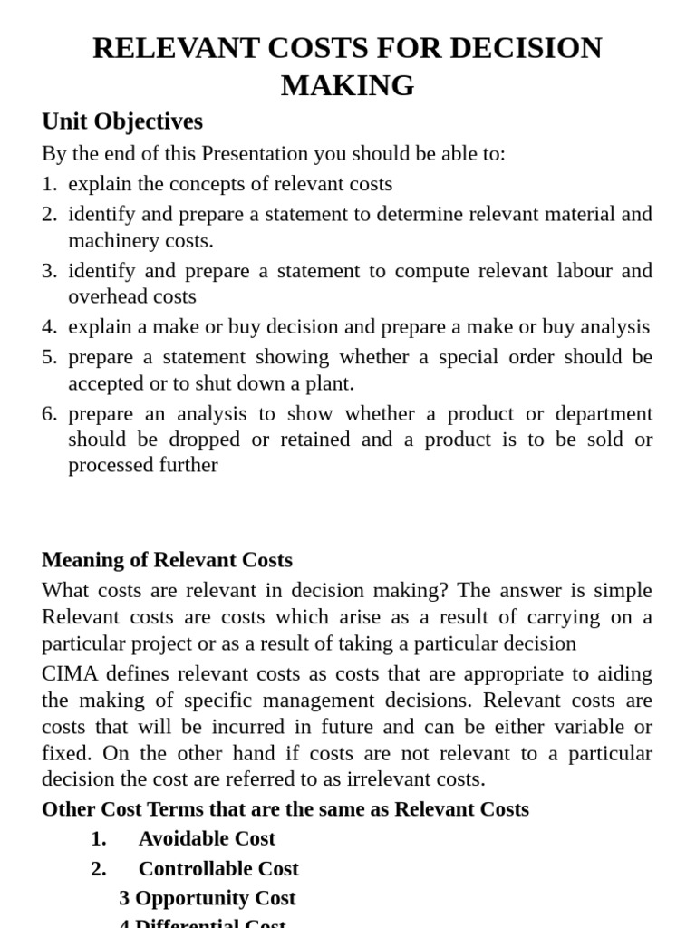 Unit 3 Relevant Cost For Decision Making | PDF | Opportunity Cost | Cost