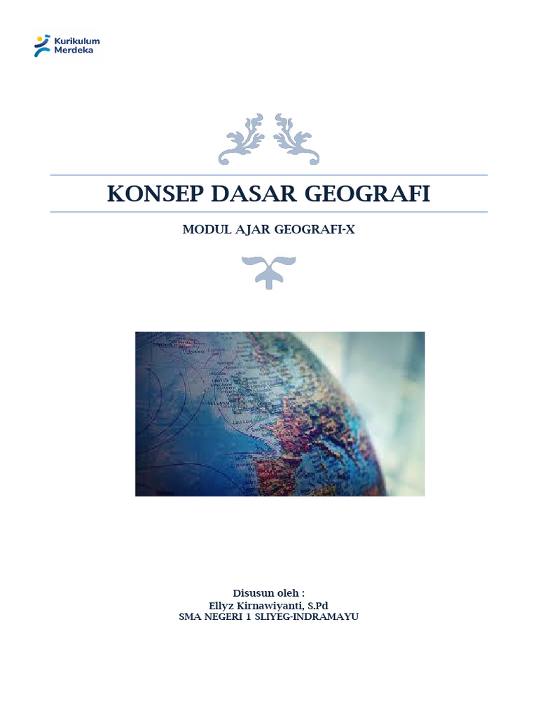 Modul Ajar Geo-X, Konsep Dasar Geografi | PDF