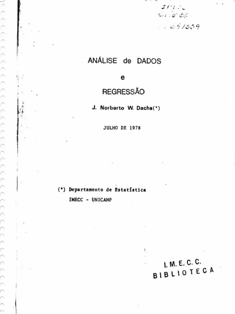 Análise de Dados e Regressão -- José Norberto Walter Dachs -- Estatística, 1978 -- Departamento ...