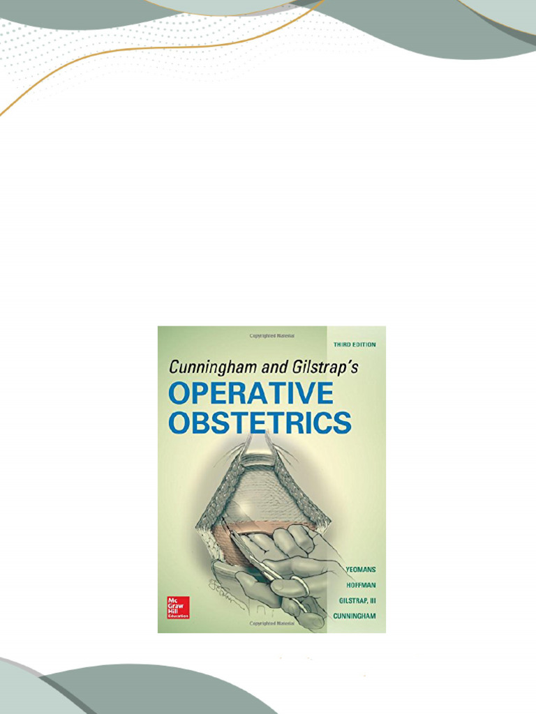 Cunningham and Gilstrap's Operative Obstetrics 3rd Edition Edward R. Yeomans - Ebook PDF All ...
