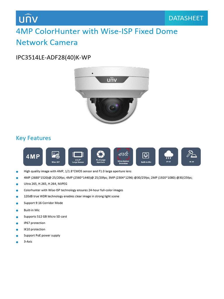 UNV 【Datasheet】IPC3514LE-ADF28(40)K-WP 4MP ColorHunter with Wise-ISP Fixed Dome Network Camera ...