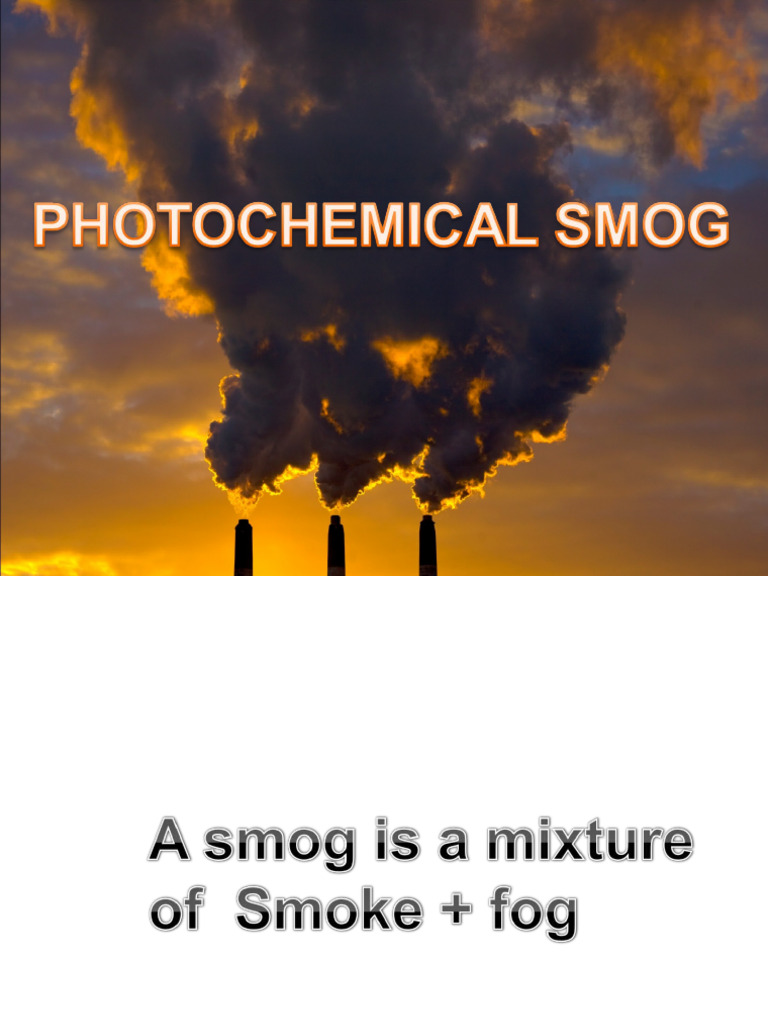 Understanding Photochemical Smog Effects | PDF | Smog | Chemical Substances