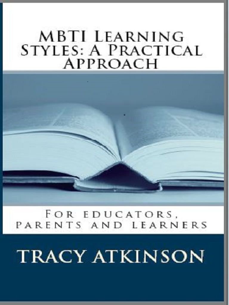 Tracy Atkinson - MBTI Learning Styles_ a Practical Approach (2017 ...