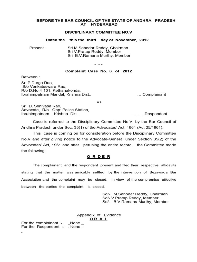 Before The Bar Council of The State of Andhra Pradesh AT Hyderabad Disciplinary Committee No.V ...