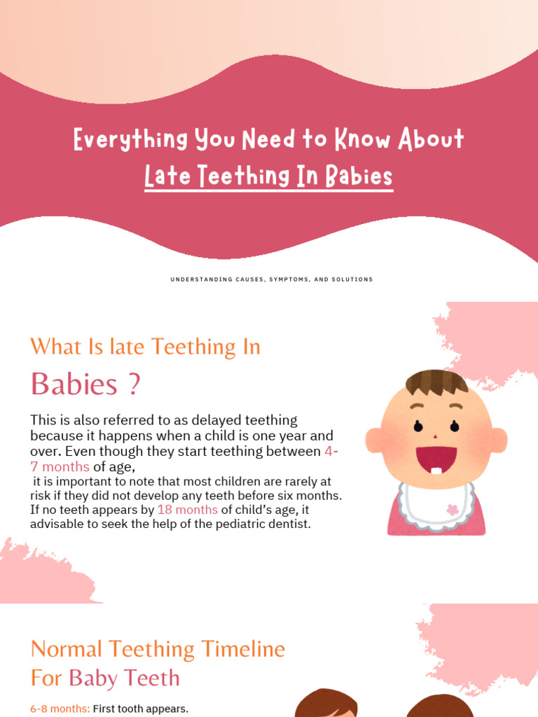 Late Teething in Babies | PDF | Tooth | Medical Specialties