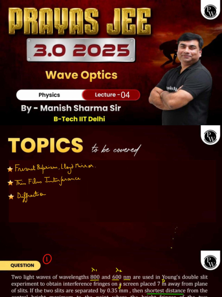 Wave Optics 04 - Class Notes - Prayas JEE 3.0 2025 | PDF