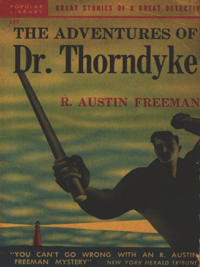 The Adventures of Dr. Thorndyke | PDF | R. Austin Freeman | Dr. Thorndyke