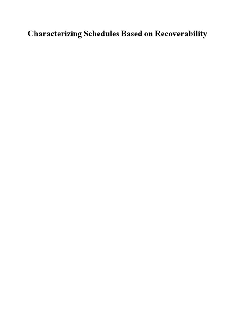 Characterizing Schedules Based On Recoverability | PDF | Database ...