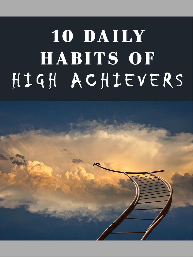 Unlocking High Achievement Habits | PDF | Grit (Personality Trait) | Risk