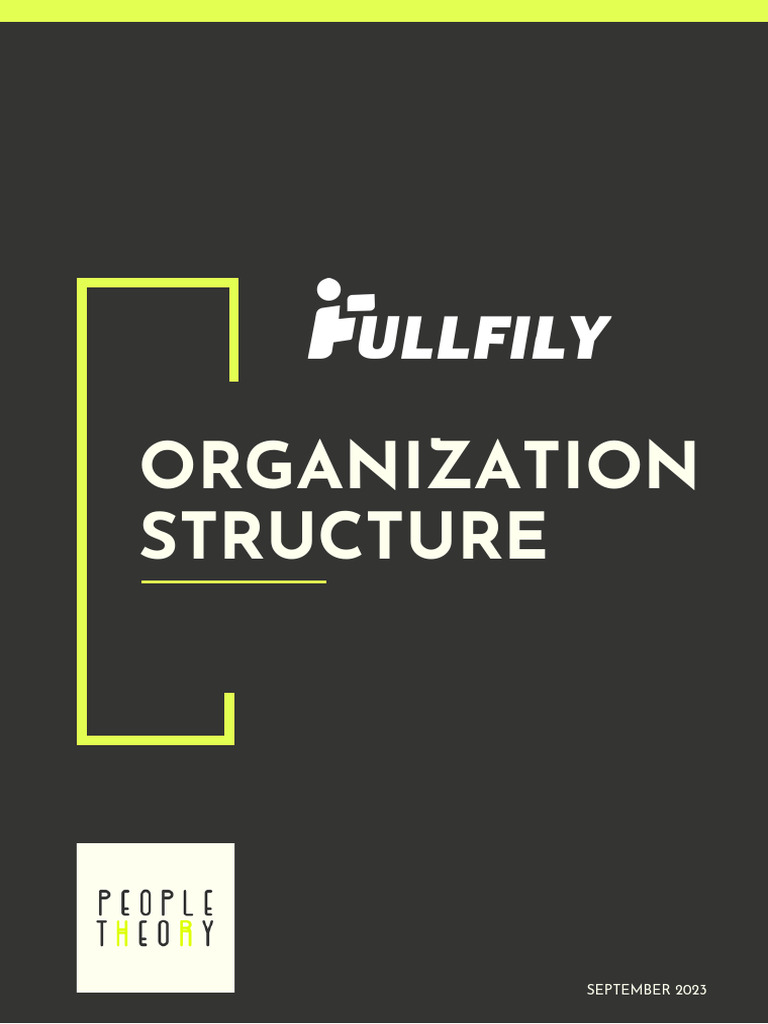 Fullfily Organization Structure | PDF | Human Resource Management | Recruitment