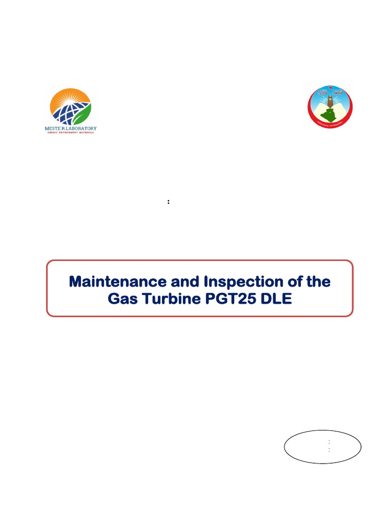 Maintenance and Inspection of The Gas Turbine PGT25 DLE | PDF | Gas ...