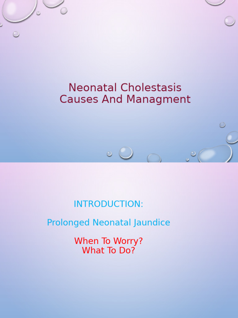 Neonatal Cholestasis: Causes & Management | PDF | Liver | Hepatitis