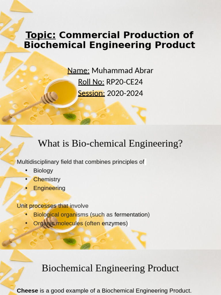 Biochemical Engineering Presentation | PDF | Cheese | Cheesemaking