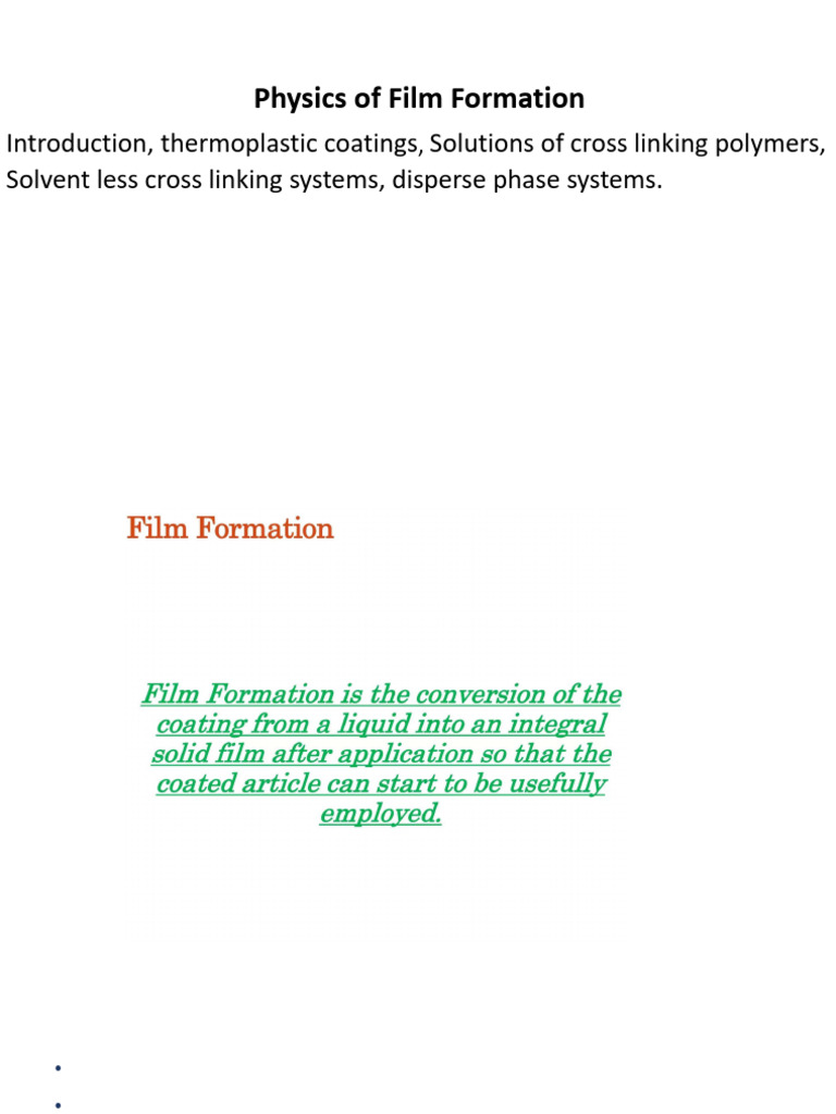 Physics of Film Formation | PDF | Polymers | Cross Link