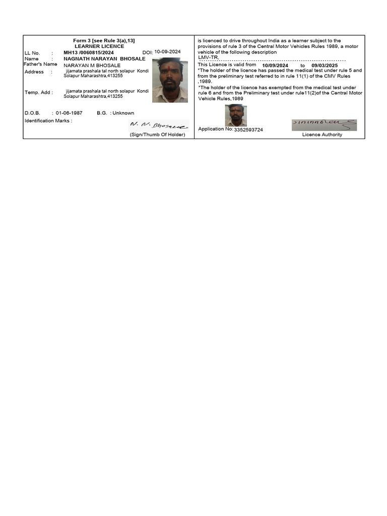 Form 3 (See Rule 3 (A), 13) Learner Licence: Jijamata Prashala Tal ...