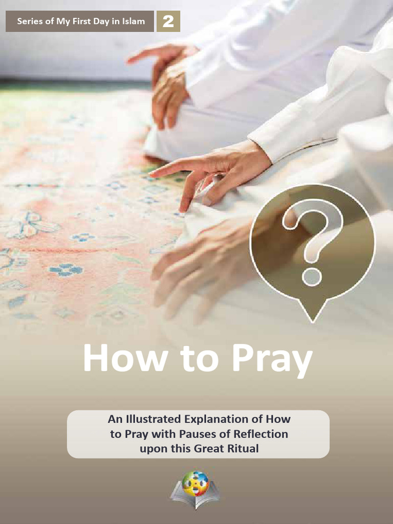 En How To Pray An Illustrated Explanation | PDF | Prayer | Abrahamic ...