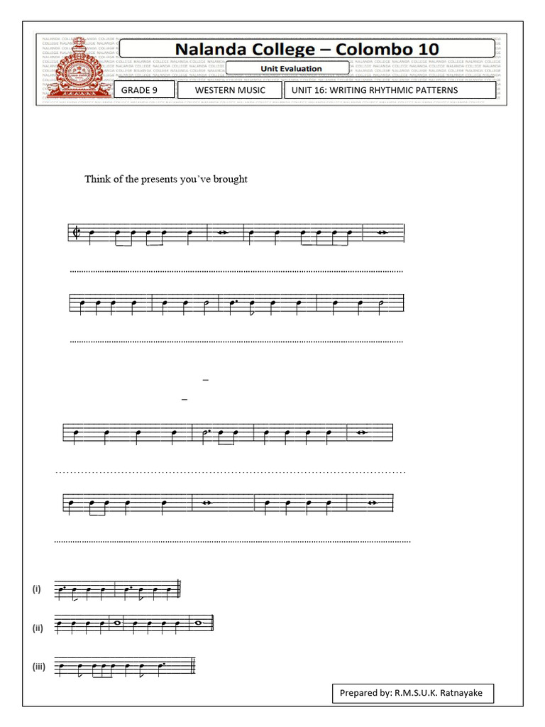 G9 UT 16 WRITING RHYTHMIC PATTERNS OF KNOWN AND UNKNOWN MELODIES | PDF