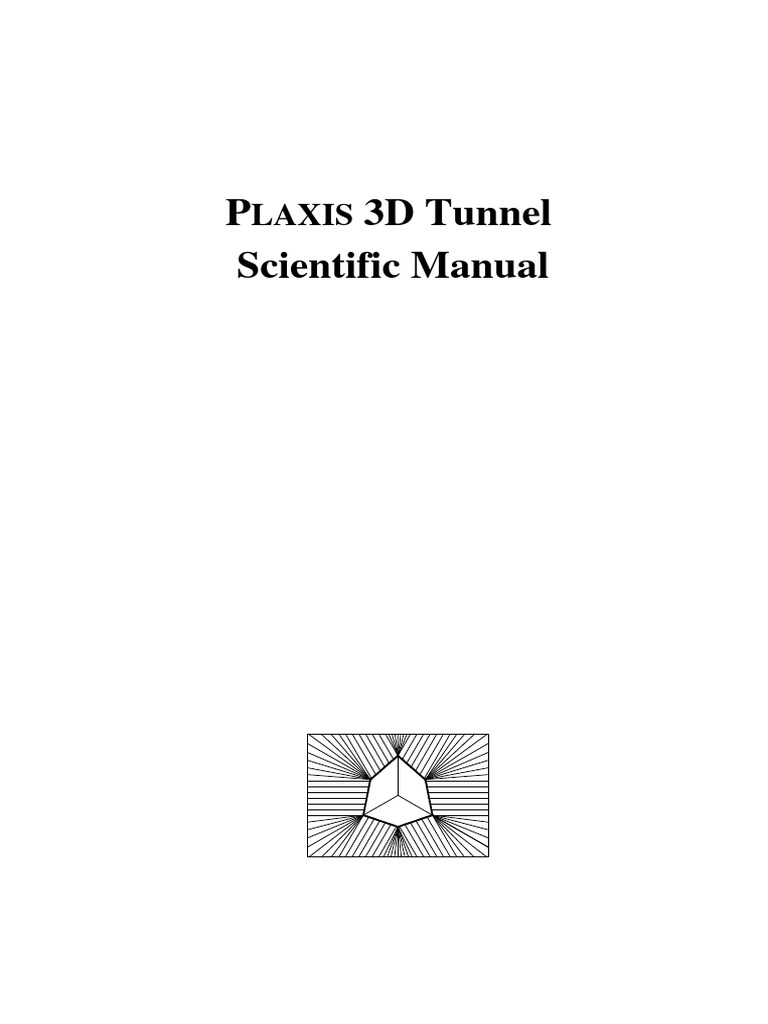 PLAXIS 3D Tunnel: Scientific Manual | PDF | Stress (Mechanics) | Continuum Mechanics