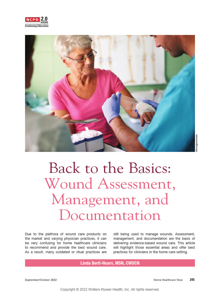 Back To The Basics:: Wound Assessment, Management, and Documentation ...