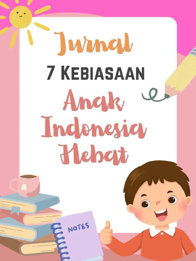 Jurnal 7 Kebiasaan Anak Indonesia Hebat | PDF