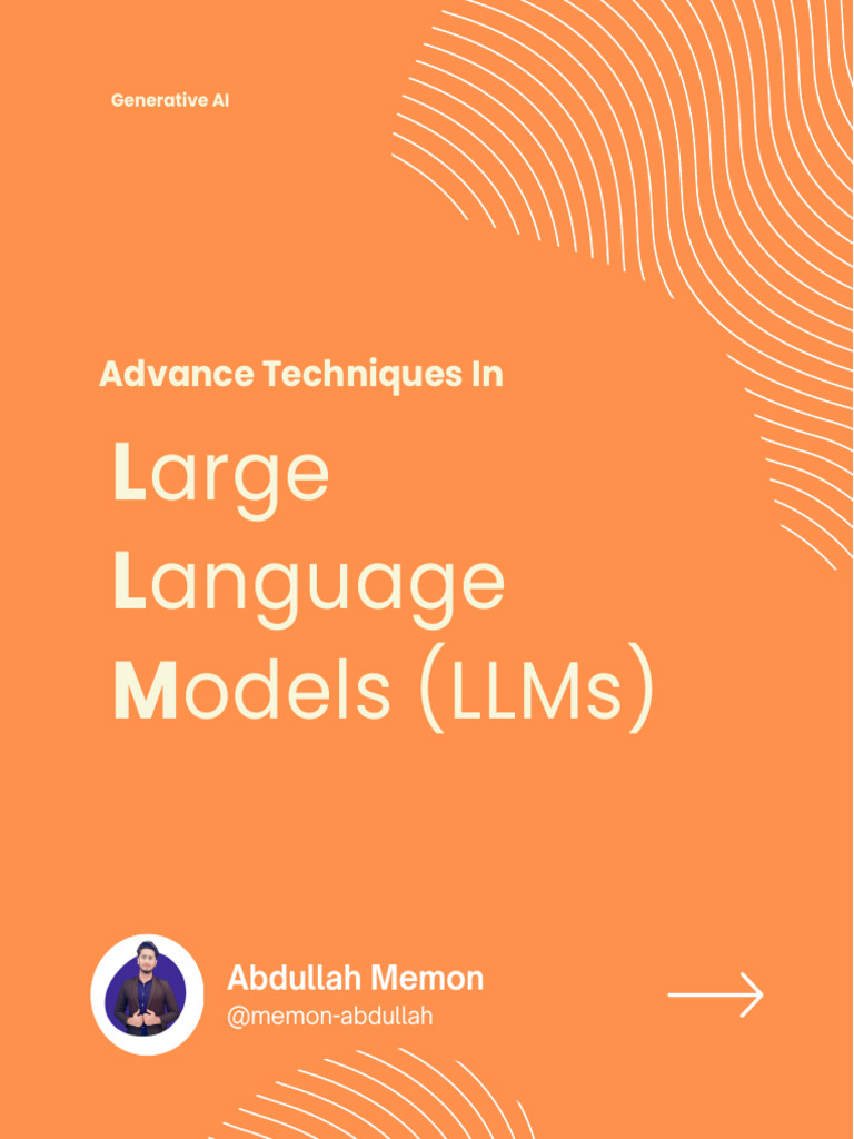 Advance Techniques in LLM | PDF | Computational Neuroscience ...