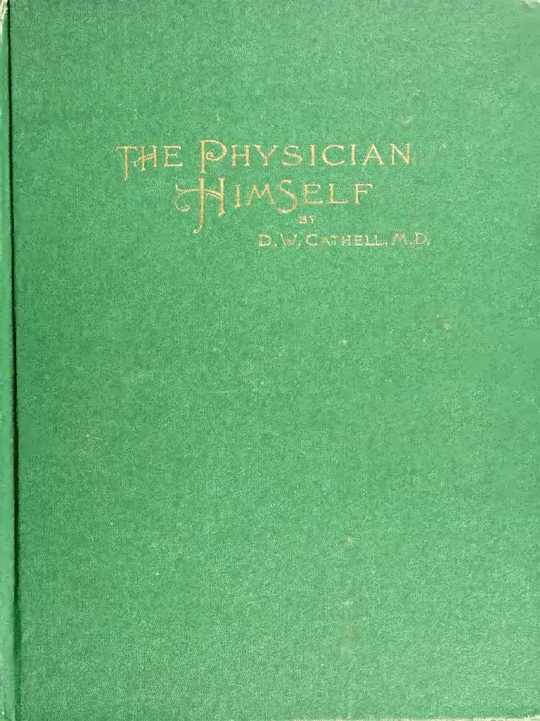 The Physician Himself - DW Cathell | PDF | Physician