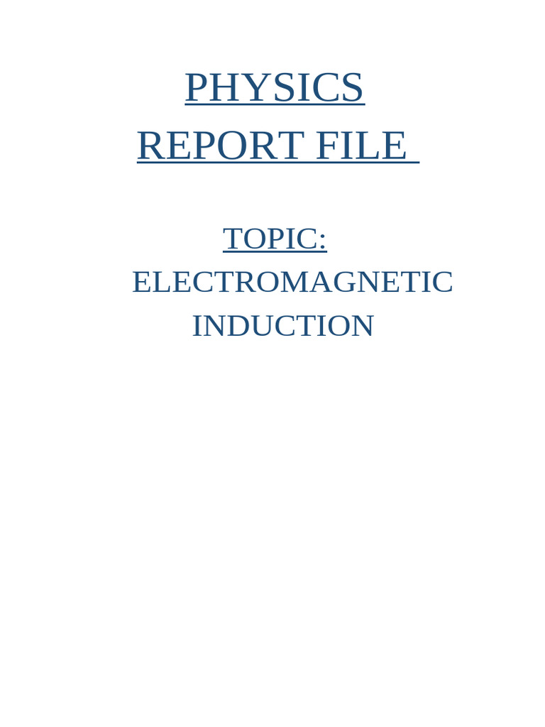 physics file | PDF | Electromagnetic Induction | Magnetic Field