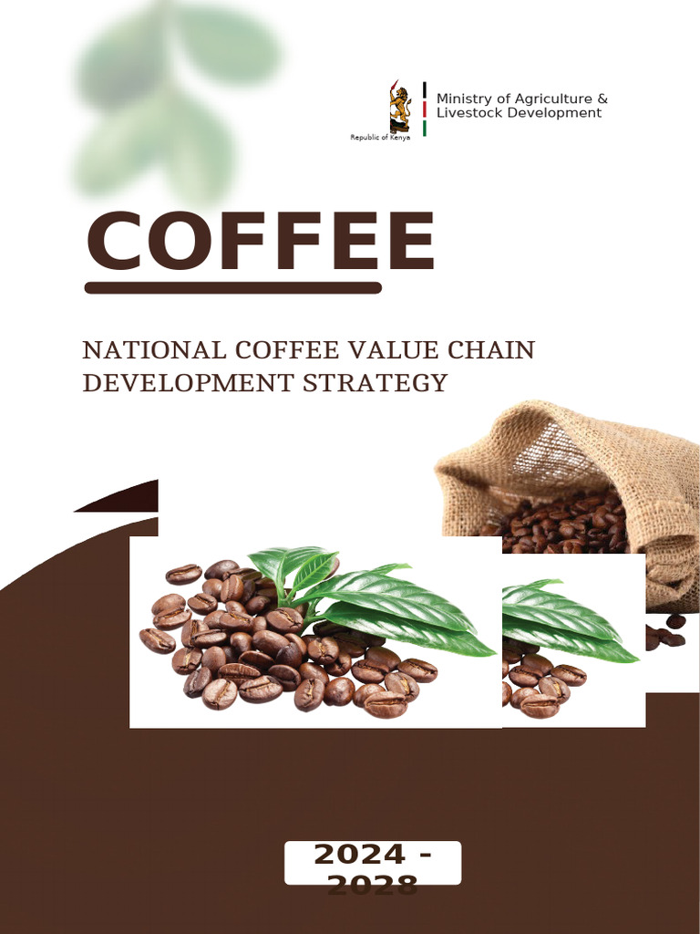Kenya Coffee Value Chain Strategy 2024-2028 | PDF | Cost Of Living | Coffee