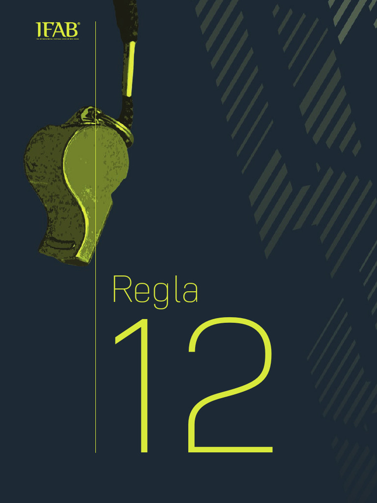 REGLA 12 del futbol | PDF | Deportes | Reglas y regulaciones deportivas