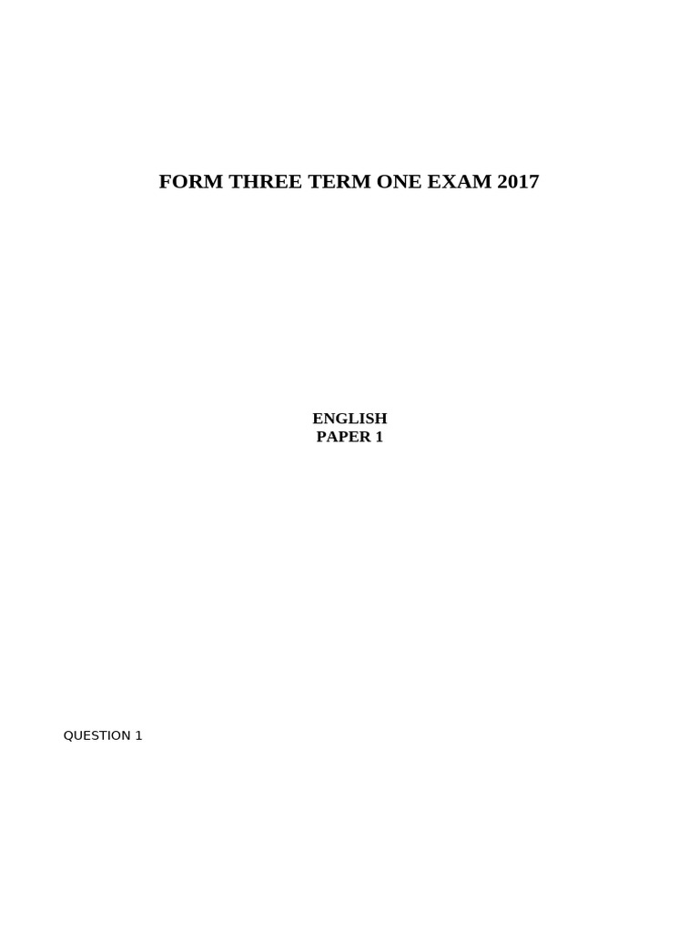 English Paper 1 Form 3 Term 1 Exam 2017 | PDF