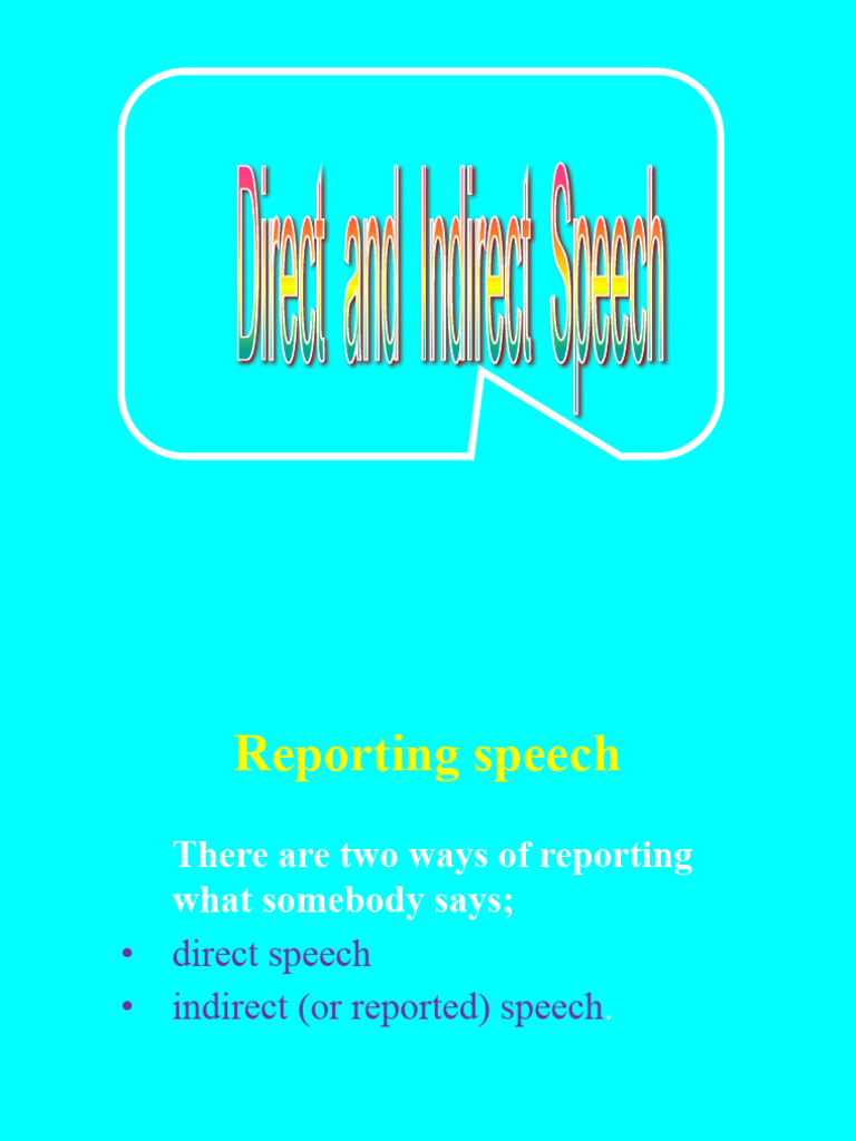 Direct Indirect Speech Ppt Ws Ans Key.pptx | PDF | Language Mechanics ...