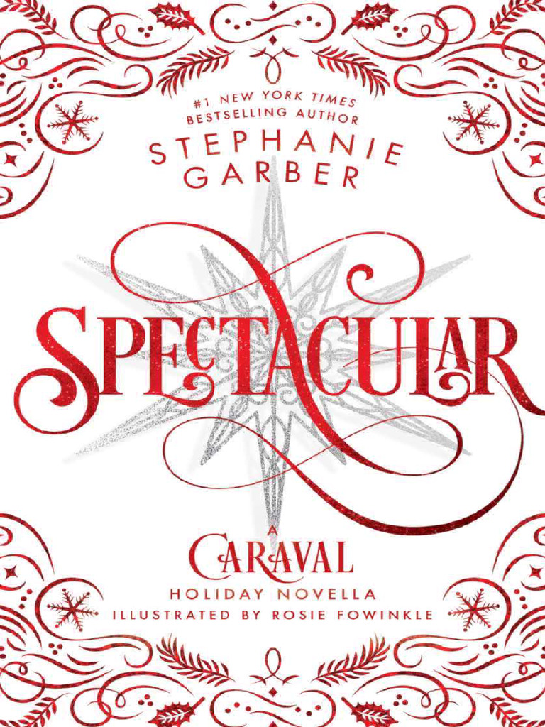 Spectacular (Caraval 4) - Stephanie Garber | PDF | Amor