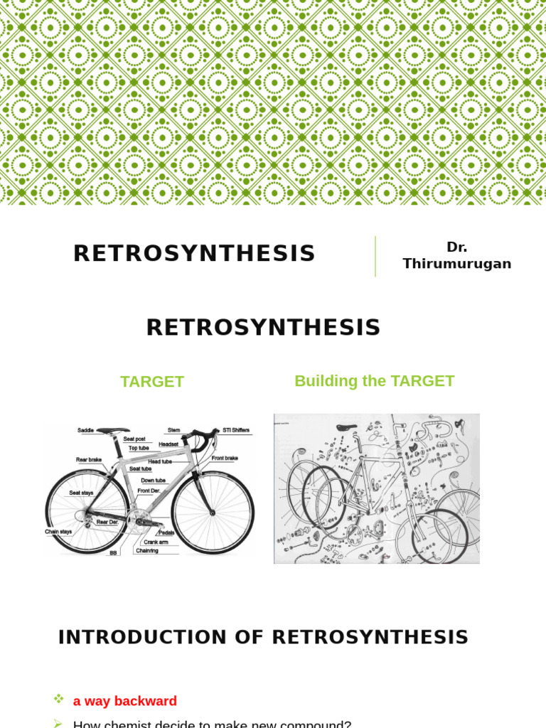 Retrosynthesis: Principles and Analysis | PDF | Chemical Reactions ...