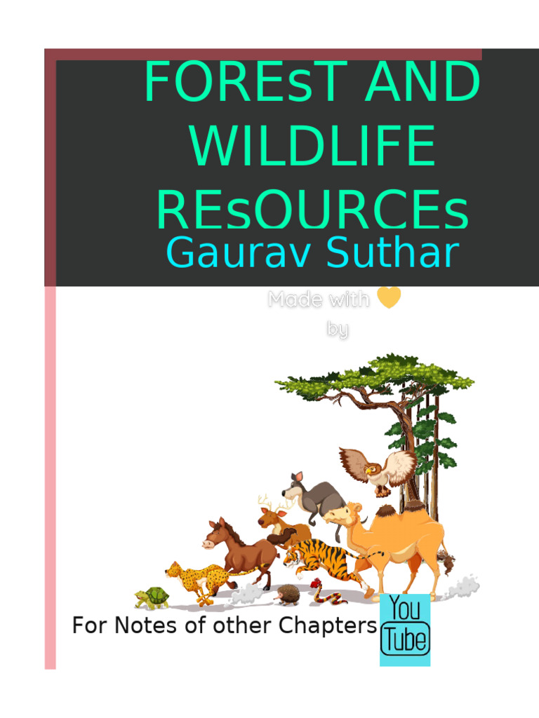 Forest and Wildlife Resources Notes | PDF | Endangered Species | Extinction