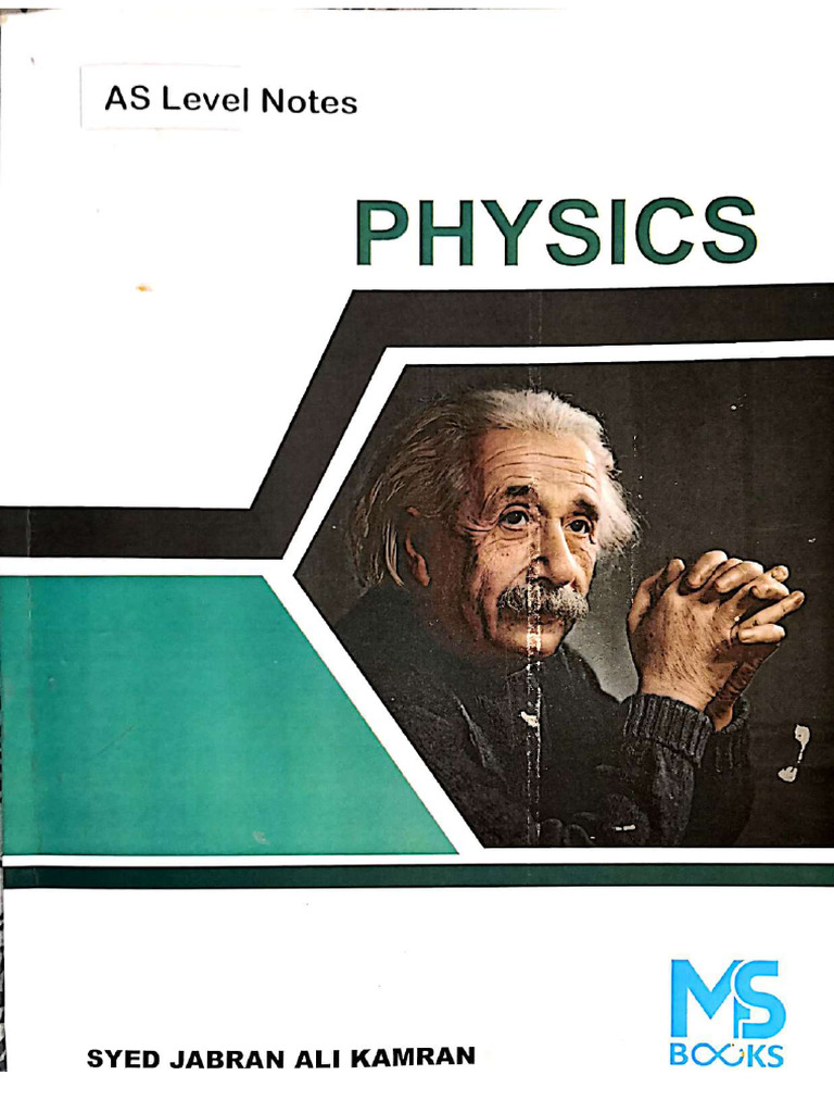 Physics As Notes by Syed Jabran Ali Kamran - Compressed | PDF