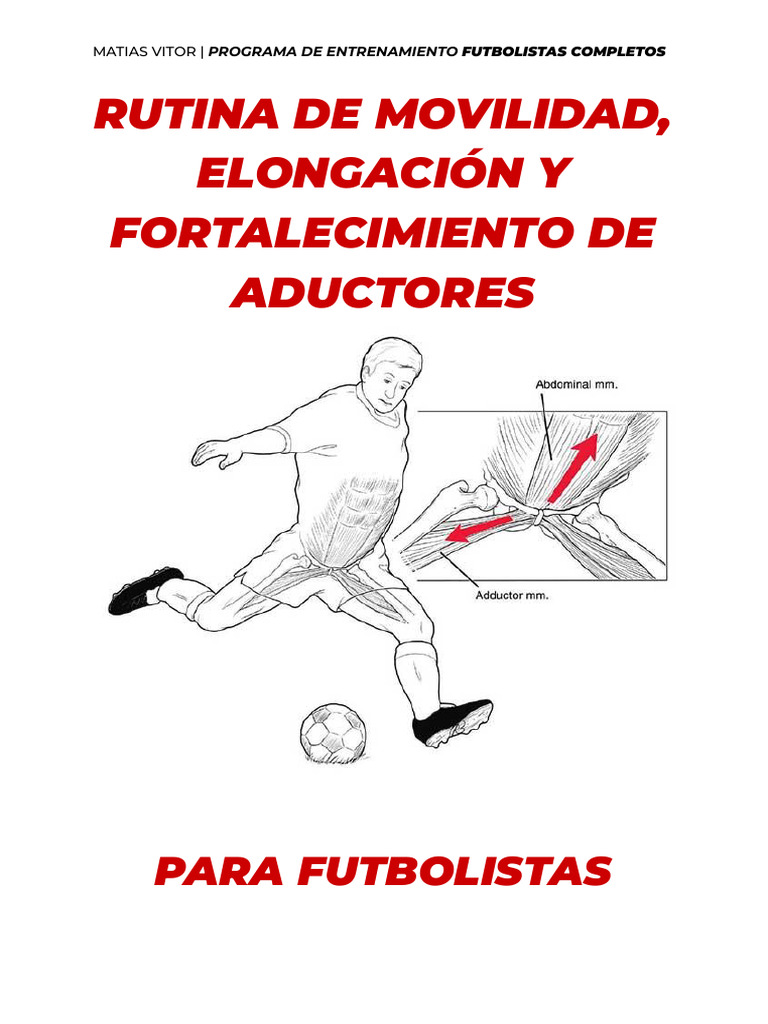 RUTINA DE MOVILIDAD, ELONGACIÓN Y FORTALECIMIENTO DE ADUCTORES | PDF ...